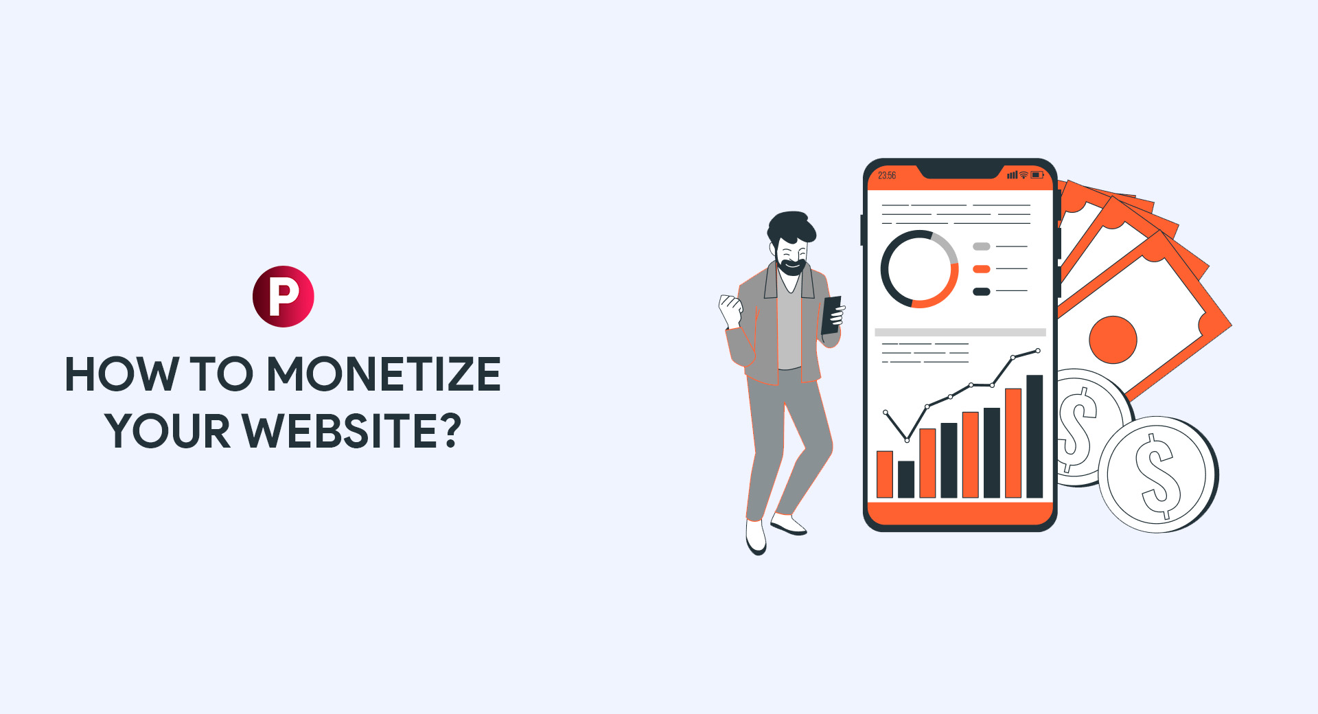 How to Monetize Your Website? - ProfitSence